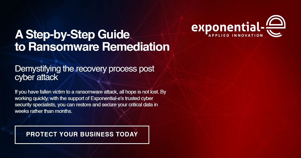 Ransomware Remediation Services | Exponential-e UK