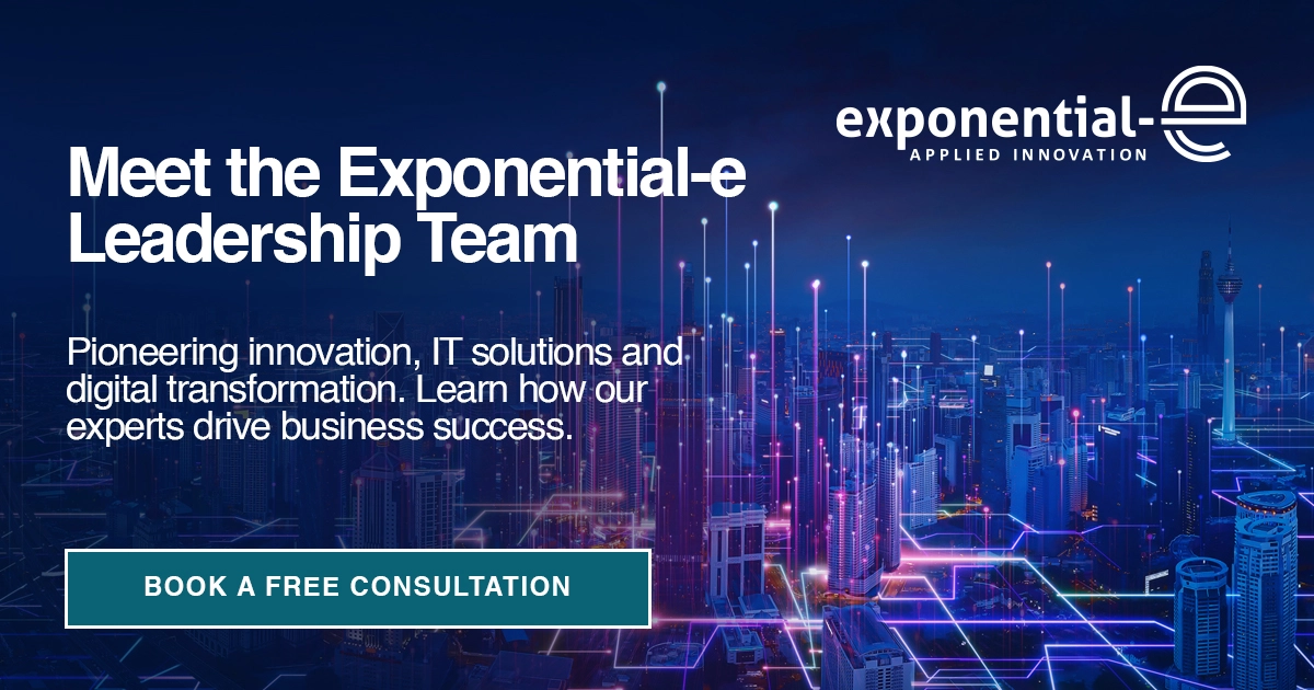 Meet the Exponential-e Leadership Team | IT & Innovation Experts